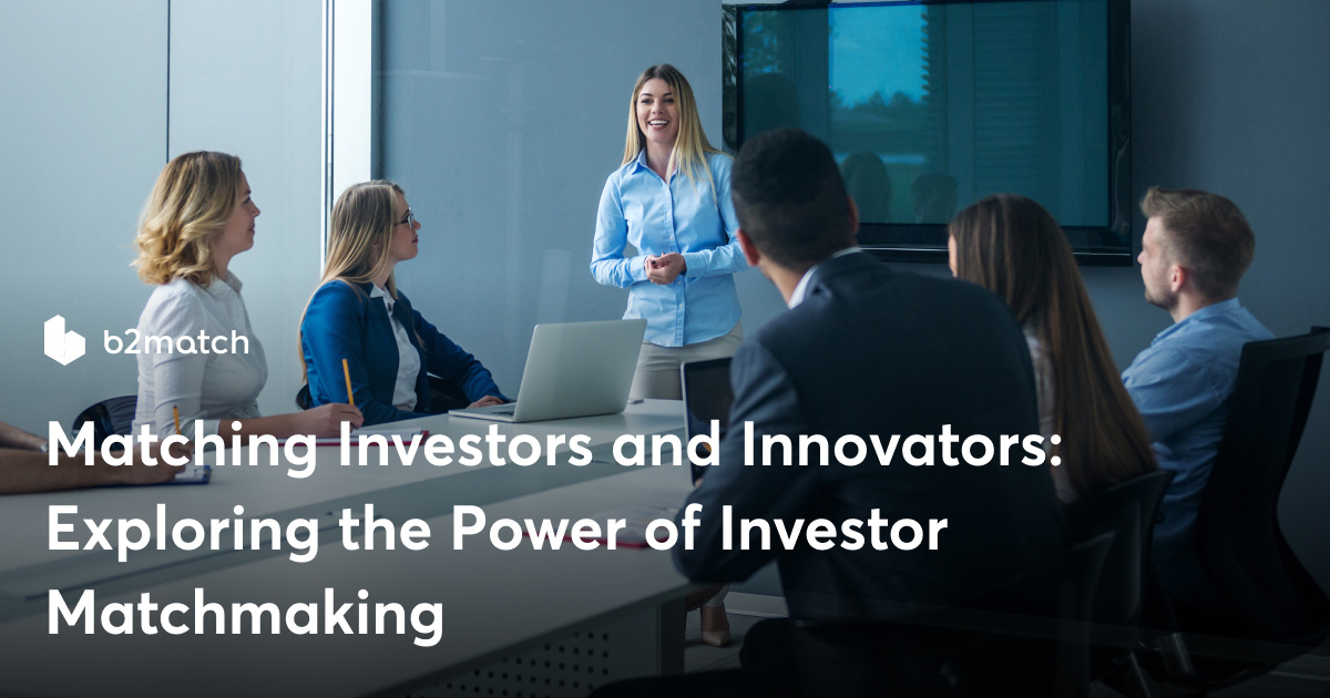 Exploring The Power of Investor Matchmaking