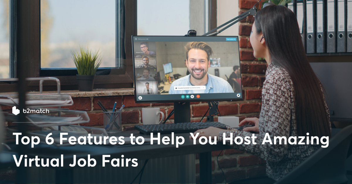 Top 6 Features to Help You Host Amazing Virtual Job Fairs