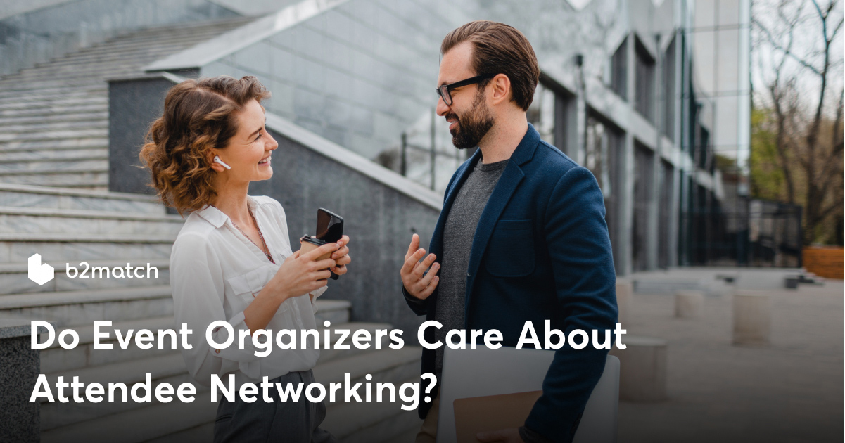 Do Event Organizers Care About Attendee Networking