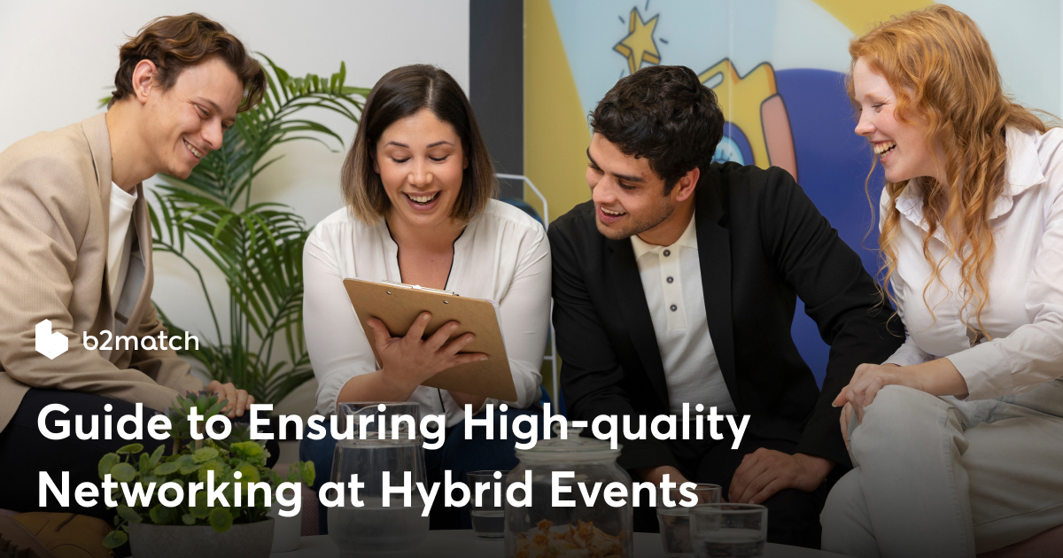 Elevate Your Networking Game at Hybrid Events: The Ultimate Guide