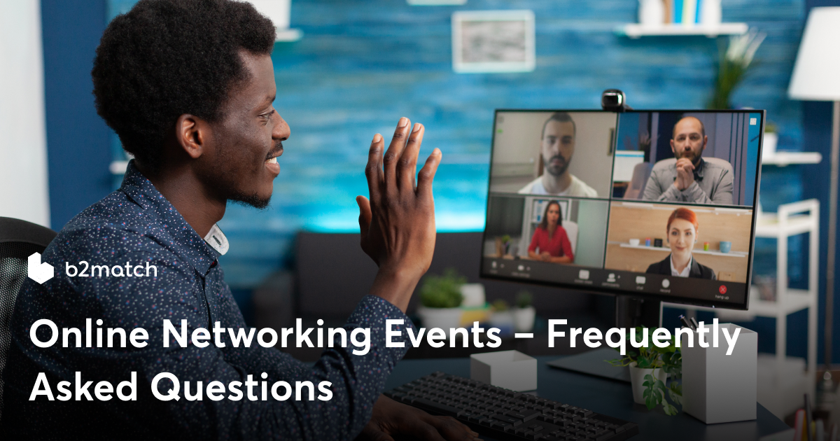 Online Networking Events – Frequently Asked Questions